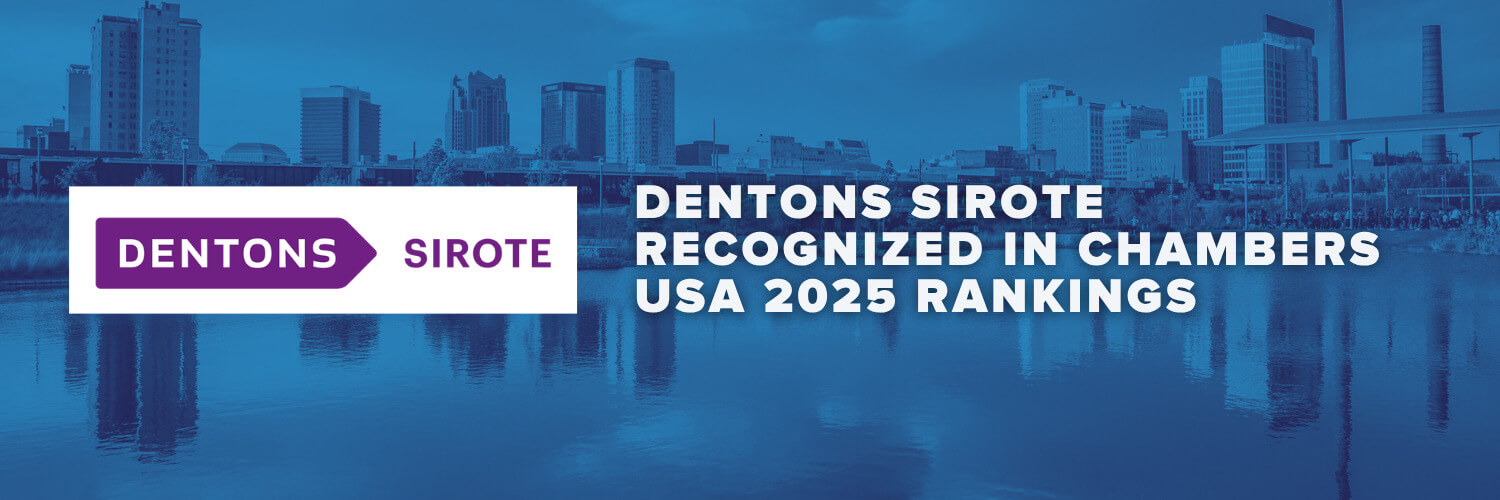 Dentons Sirote Recognized in Chambers USA 2025 Rankings - Birmingham ...